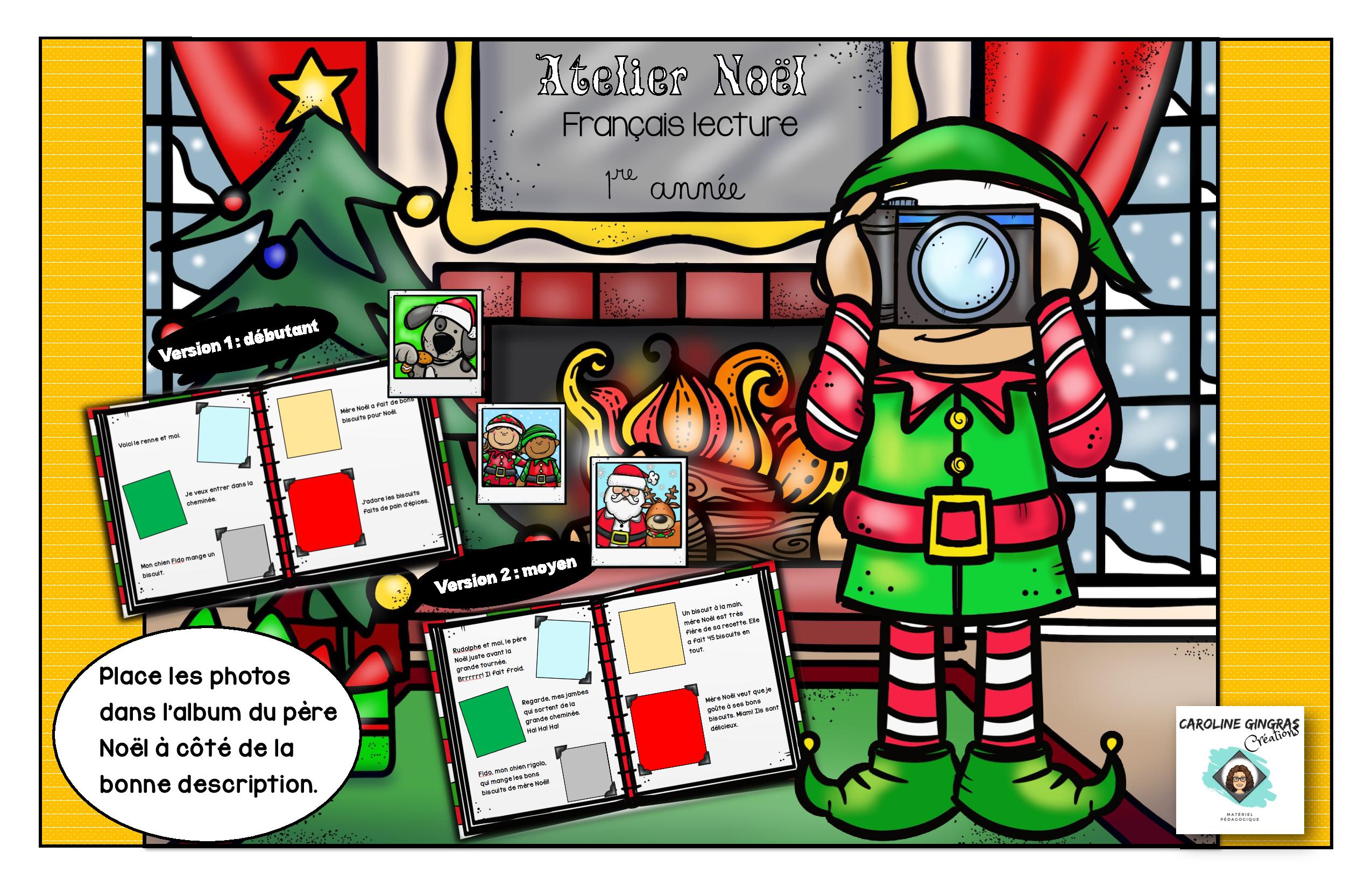 Atelier Noël - Album photos - 1re année - Caroline Gingras Créations