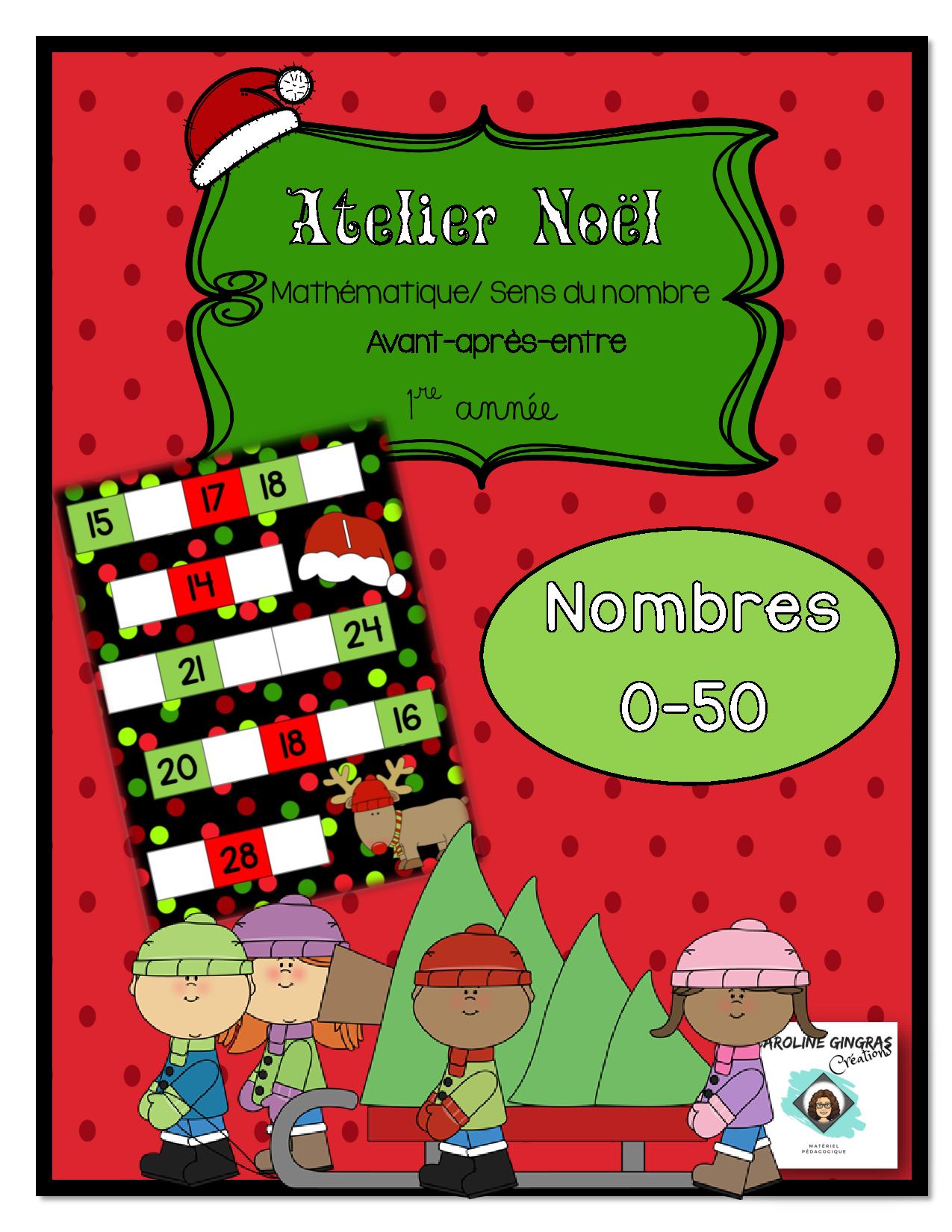 Atelier Noël - Avant-après-entre - 1re année - Caroline Gingras Créations