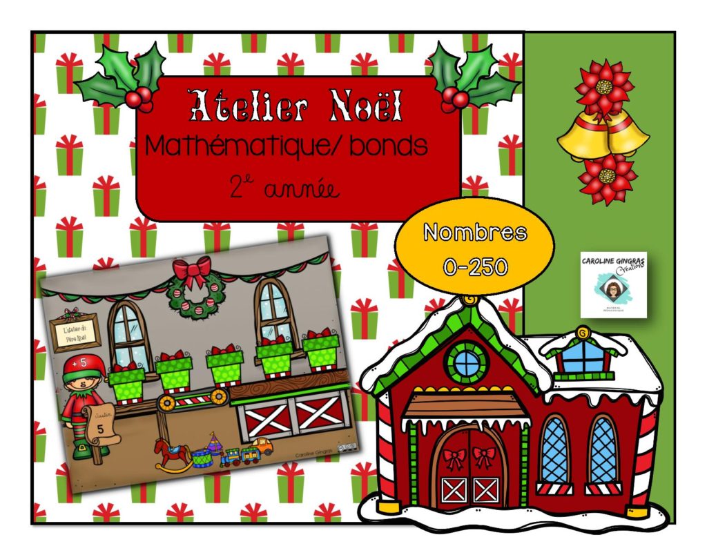 Atelier Noël - Mesure - 1er cycle - Caroline Gingras Créations