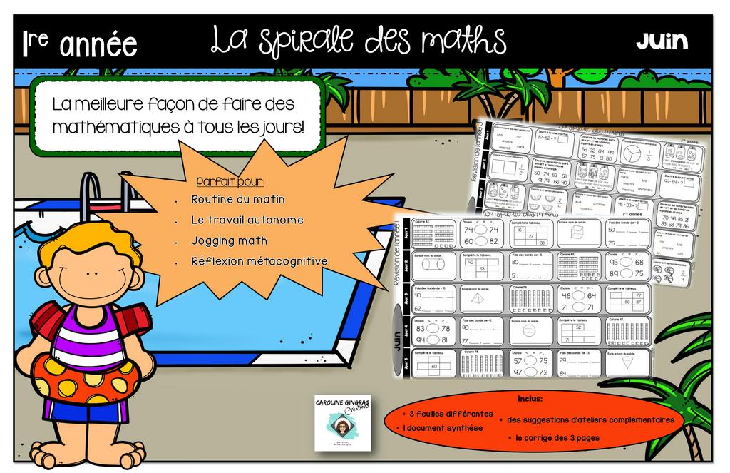 La spirale des maths - JUIN - 1re année - Caroline Gingras Créations