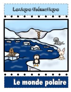 Lexique - Vocabulaire - Monde polaire - Caroline Gingras Créations